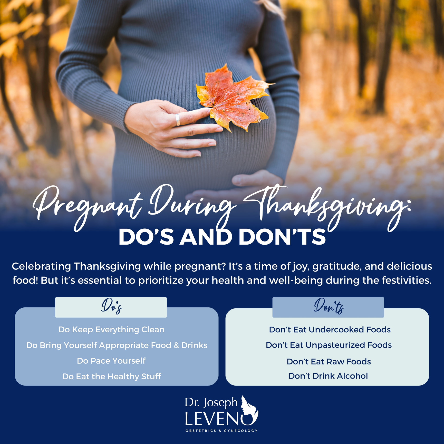 Pregnant Thanksgiving: The Do’s and Don’ts | Dr. Leveno Plano, TX