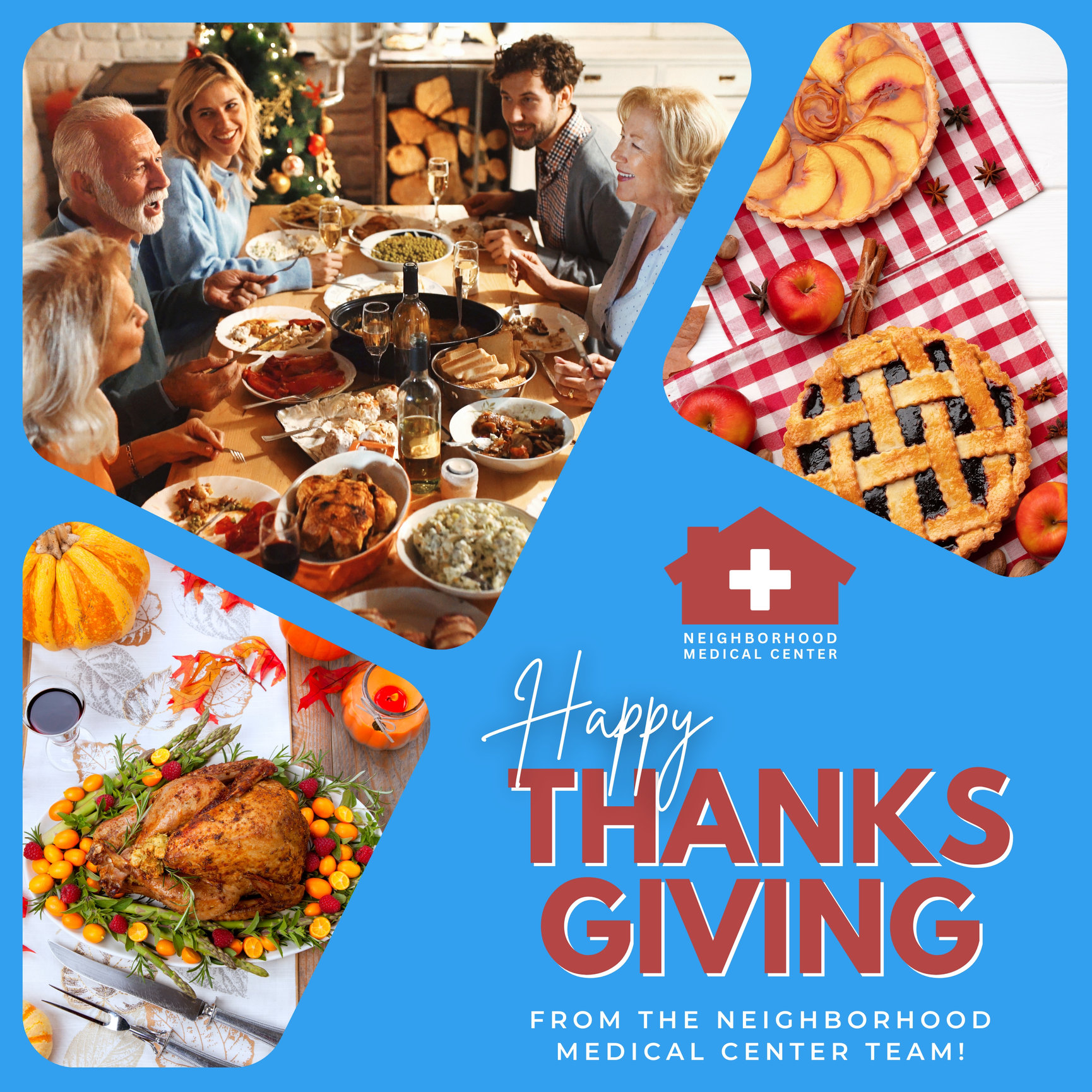 Happy Thanksgiving from Neighborhood Medical Center in Dallas, TX ...