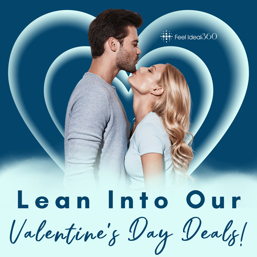 Lean Into Our Valentine's Day Sale - Feel Ideal 360 Med Spa - Southlake, TX